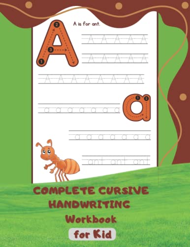 the complete cursive handwriting book for kids: Learning How to Write ...