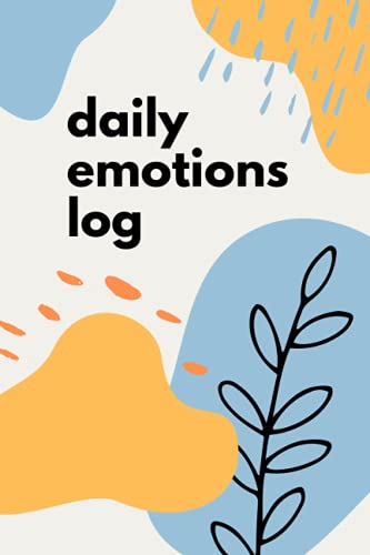 Daily Emotions Log: Journal for Motivation, Inspiration, Gratitude ...