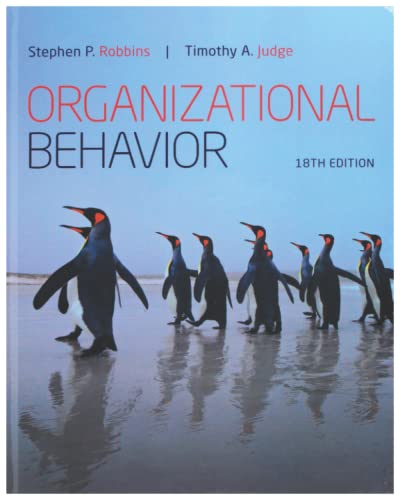 [Organizational] [Behavior] [What's] New in [Management], 18th Edition ...