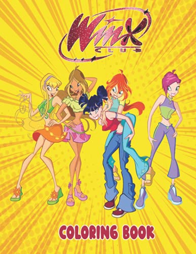 CLUB WINX COLORING BOOK: Perfect gift for CLUB WINX fans, with 109 ...
