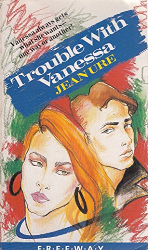The Trouble with Vanessa by Jean Ure | Goodreads