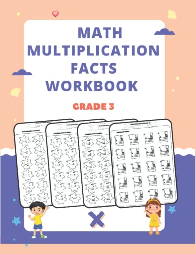 Math Multiplication Facts Workbook Grade 3: Multiplication Workbook ...