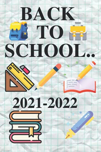 BACK TO SCHOOL Notebook 2021 – 2022 For Teachers and Students: Funny ...
