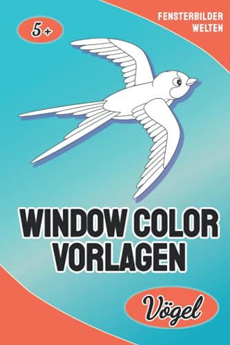 Window Color Vorlagen: Vögel - 16 schöne und abwechslungsreiche ...