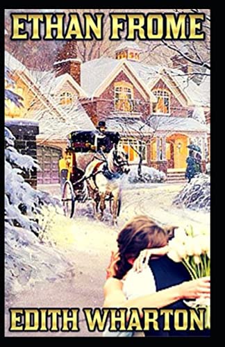 Ethan Frome Illustrated by Edith Wharton | Goodreads