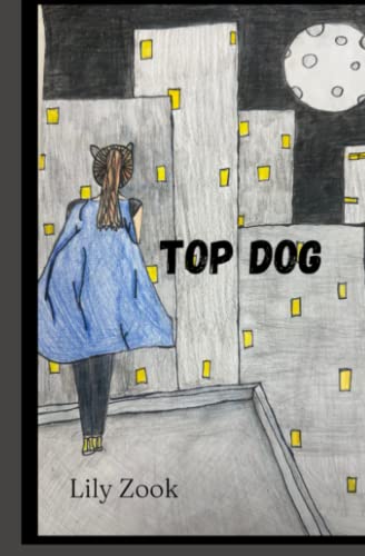 Top Dog by Lily Zook | Goodreads