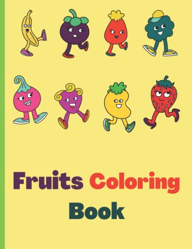 fruits coloring book by urvashi kumari | Goodreads