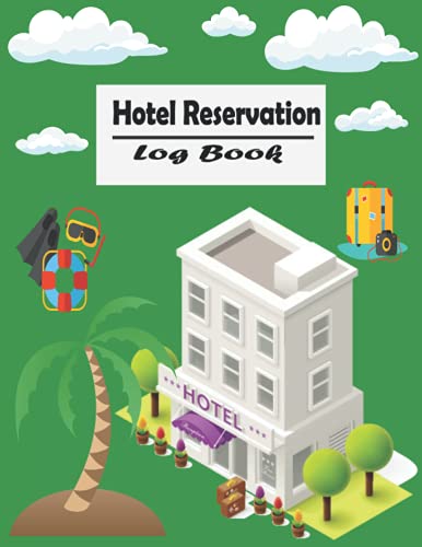 Hotel Reservation Log Book: Guest Room Booking Reservation System ...
