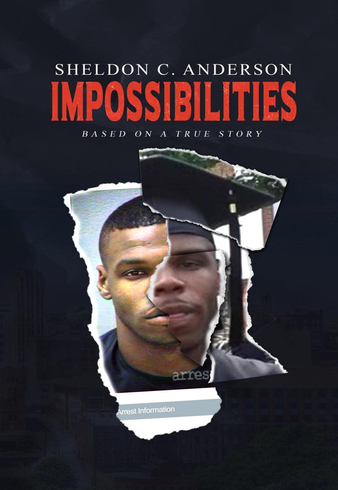 Impossibilities by Sheldon Cameron Anderson | Goodreads