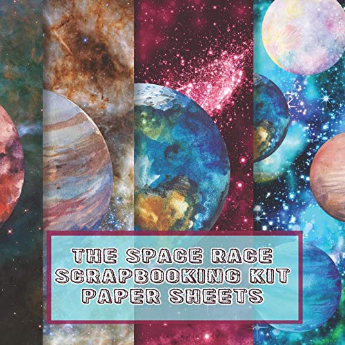 The space race scrapbooking kit paper sheet: Scrapbooking kit in a book ...