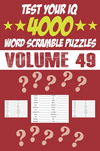 Test Your IQ: 4000 Word Scramble Puzzles - Volume 49: 161 Pages Book ...