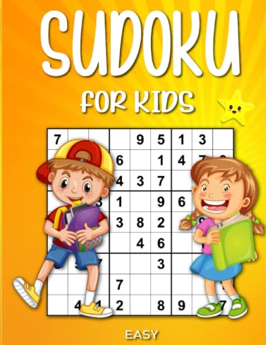 Sudoku For Kids: 200 Easy Sudoku Puzzles For Kids With Solutions ...