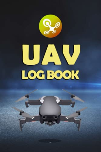 UAV Log Book: UAV Flight to Record 1000+ Drone/UAS Flying Experience ...
