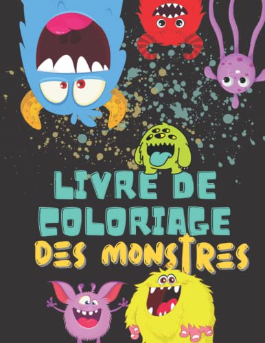 Livre de coloriage de monstres pour les enfants : pages à colorier avec ...