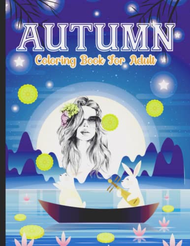 Autumn Coloring Book: Featuring beautiful fall scenes, leaves, woodland ...