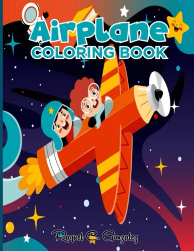 Plane Coloring Book: Great Gift For Plane Lovers by Raquel C. Gonzalez ...