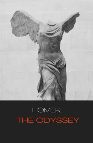 The Odyssey: The Epic Poem Rendered in Prose (Annotated) by Homer ...