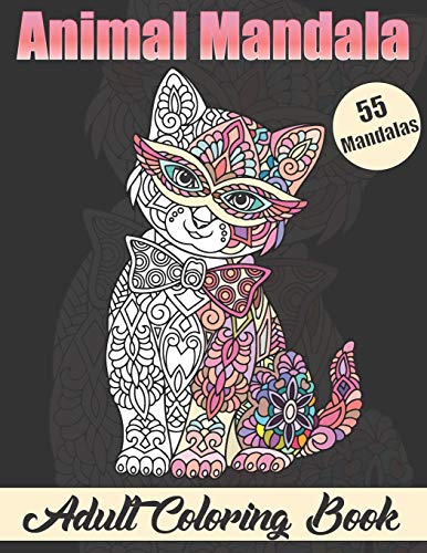 Animal Mandala Adult Coloring book: Stress Relieving Designs Animals Coloring Book with Lions ...