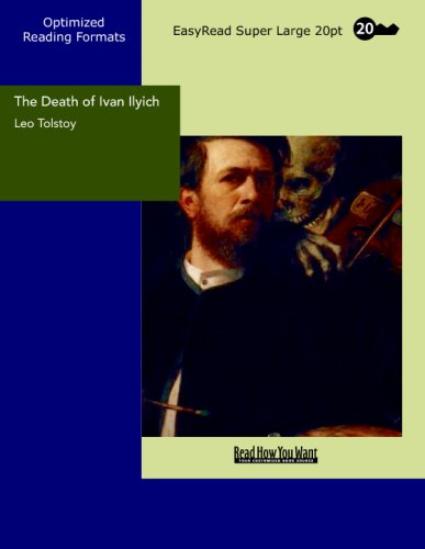 The Death of Ivan Ilyich by Leo Tolstoy | Goodreads