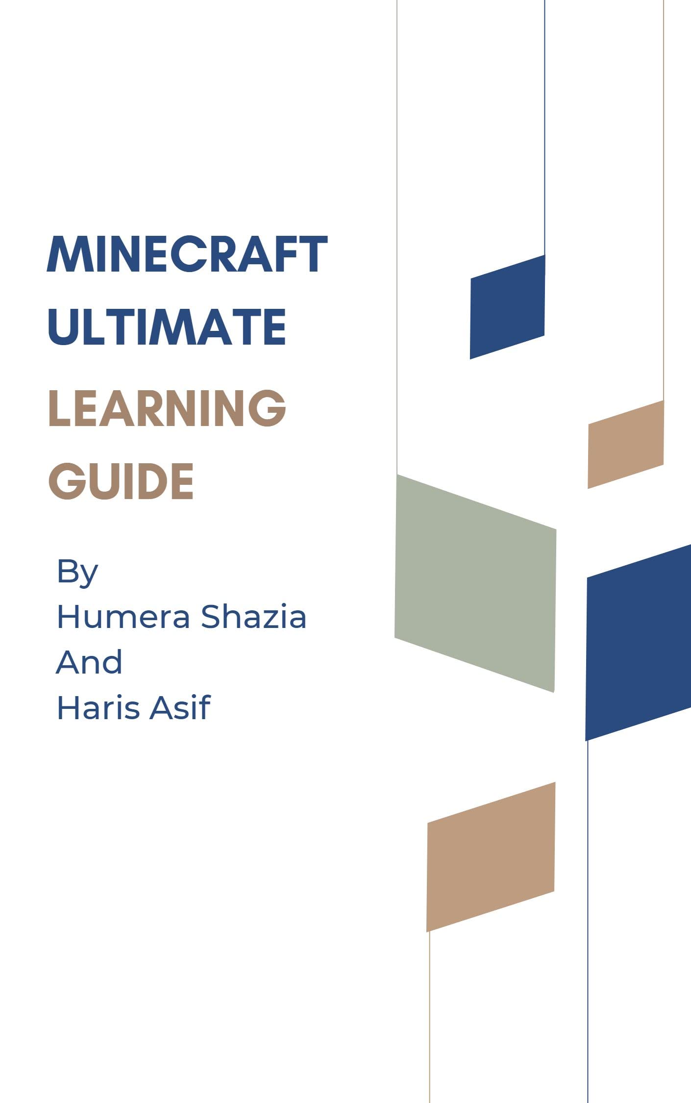 Minecraft Ultimate Learning Guide by Humera Shazia | Goodreads