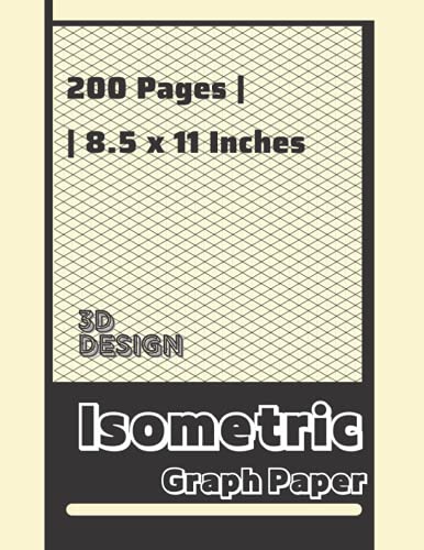 Isometric Graph Paper: Big Isometric Notebook | 200 Pages | Large ...