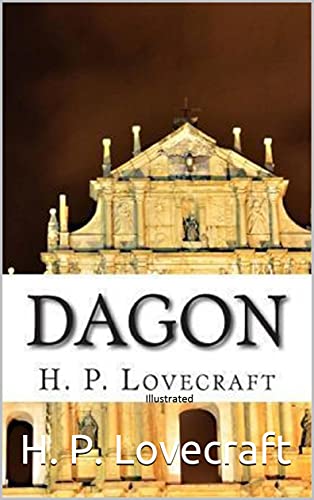 Dagon Illustrated by H.P. Lovecraft | Goodreads