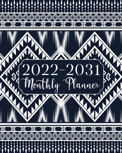 2022-2031 Monthly Planner: Ten Years Calendar Monthly Planner January ...