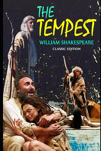 The Tempest (Annotated): Tragicomedy Play by William Shakespeare | Goodreads