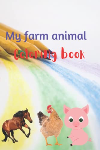 My farm animal coloring book: Cute farm animal coloring book for kids ...