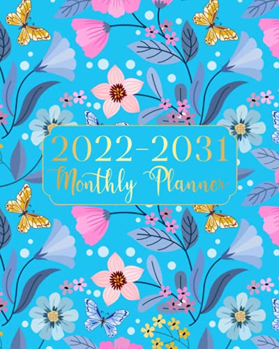 2022-2031 Monthly Planner: 10 Year Calendar 2022-2031 Monthly Planner ...