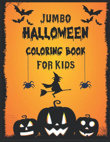 JUMBO Halloween Coloring Book: 30 Coloring Pages for Children | Great ...