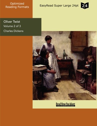 Oliver Twist: Easyread Super Large 24pt Edition by Charles Dickens ...