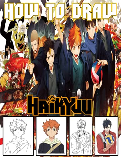 How To Draw Haikyuu: A Fabulous Activity Book for Kids and Adults, It's ...