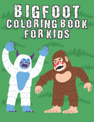 bigfoot coloring book for kids: Fun Coloring Pages for Kids and adults ...