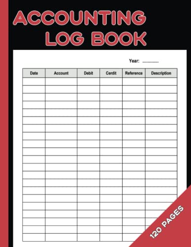 Accounting Log Book: keep track of every financial transaction ...