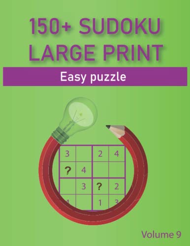 150+ Sudoku Large Print: 150+ Easy Sudoku Puzzles for Adults & Seniors ...