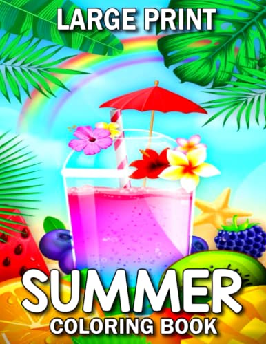 Summer Coloring Book Large Print: Simple Summer Design With Beautiful ...