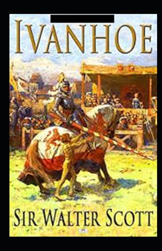 Ivanhoe Annotated by Walter Scott | Goodreads
