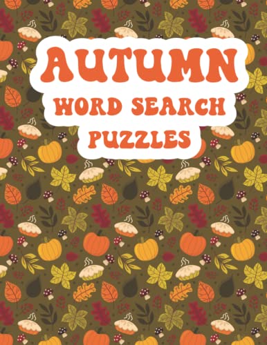 Autumn Word Search Puzzle Book: Fun and Relaxing Autumn Word Search ...