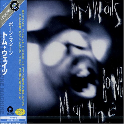 Bone Machine by Tom Waits | Goodreads