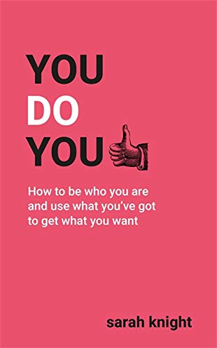 You Do You by Sarah Knight | Goodreads