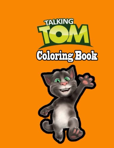 Talking Tom Coloring Book by Felix Fedy | Goodreads