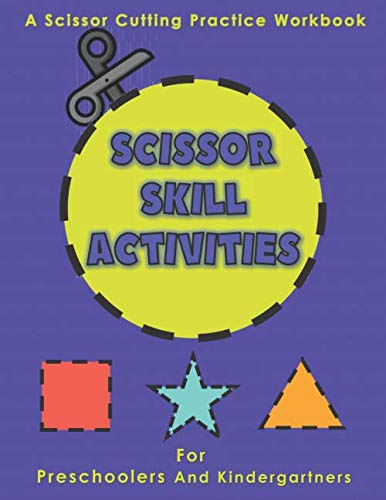 Scissor Skills Activities for Preschoolers and Kindergartners : A ...