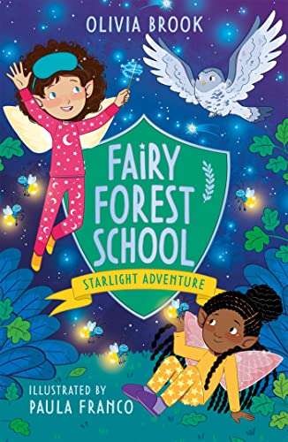 Starlight Adventure: Book 6 (Fairy Forest School) by Olivia Brook ...