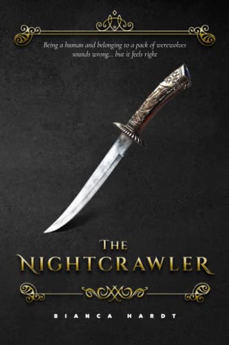 The Nightcrawler (Between Packs & Covens Series) by Bianca Hardt ...
