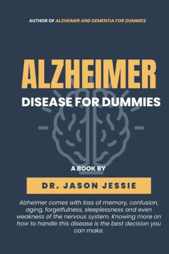 Alzheimer Disease For Dummies: Alzheimer comes with loss of memory ...