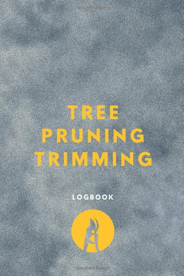 Tree Pruning & Trimming Logbook Monthly Schedule Planner Maintenance ...