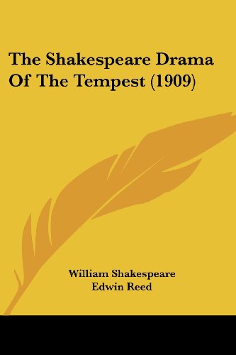 The Shakespeare Drama Of The Tempest (1909) by William Shakespeare ...