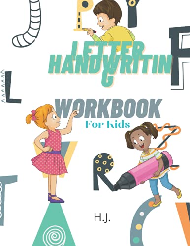 Letter Handwriting Workbook for kids: Fun, bright cover. 8.5x11 in ...