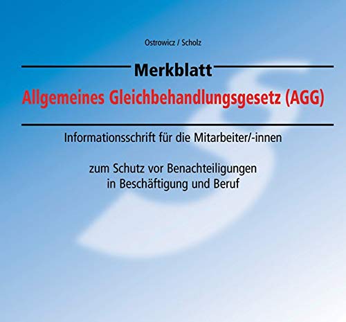 Merkblatt Allgemeines Gleichbehandlungsgesetz (AGG ...